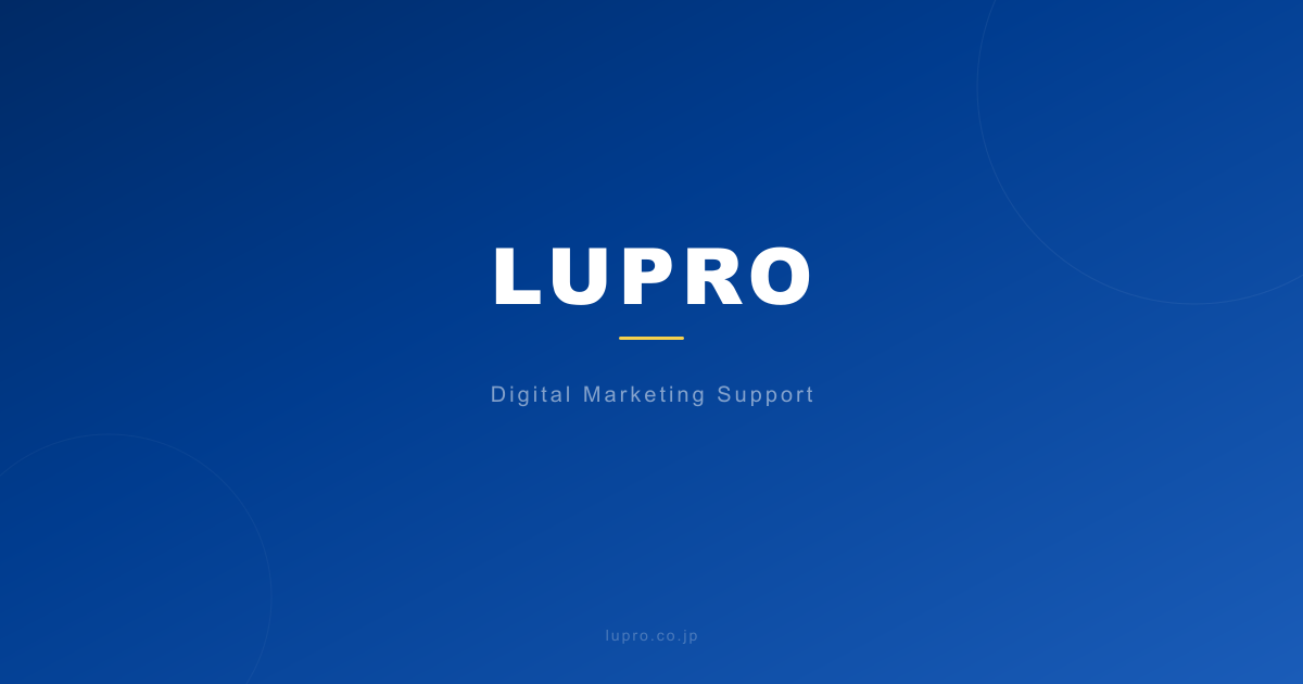 会社概要 | 株式会社LUPRO